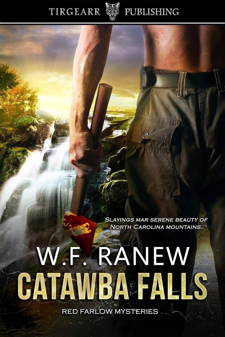 Uncaged Review – Catawba Falls by W.F. Ranew | Uncaged Book Reviews